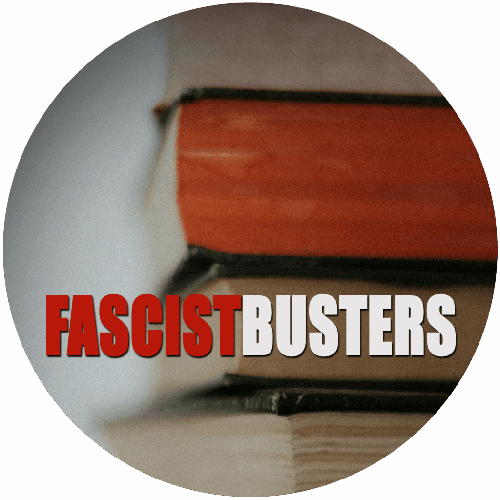 Fascist Busters: Books thwart divide & conquer strategies